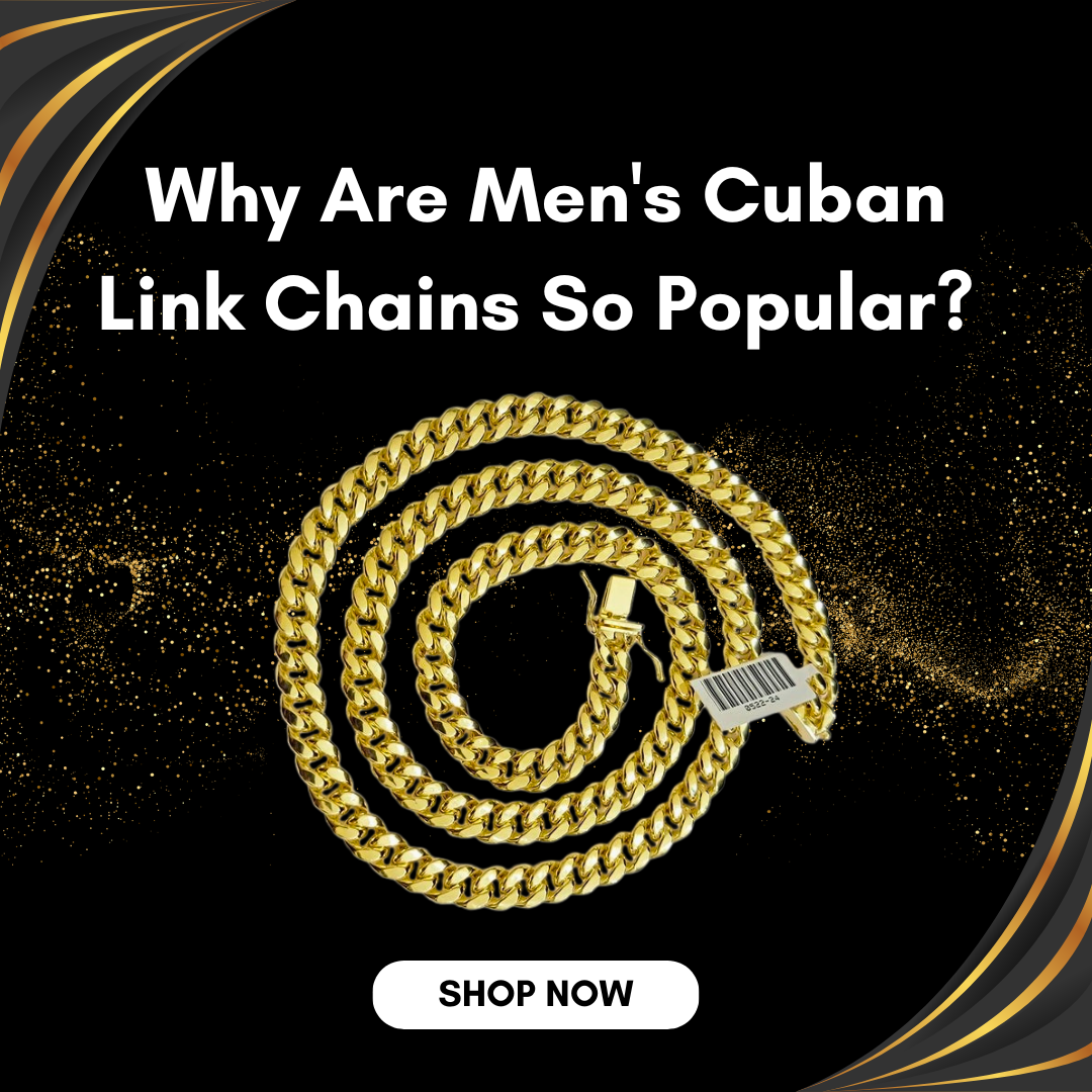 Why Are Men's Cuban Link Chains So Popular? – Goldenlinq